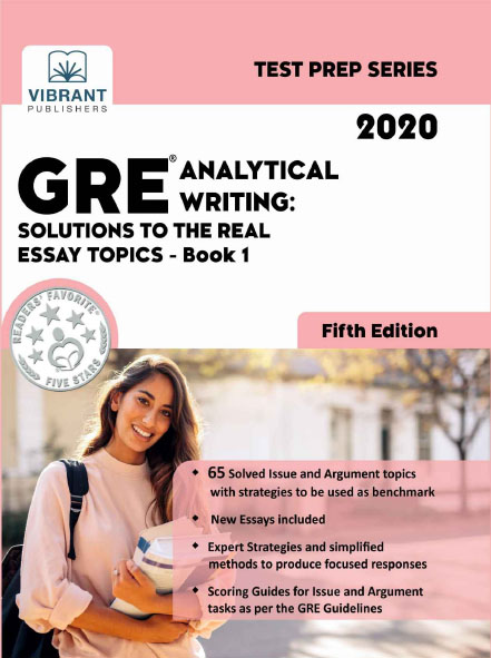 GRE Analytical Writing: Solutions to the Real Essay Topics - Book 1